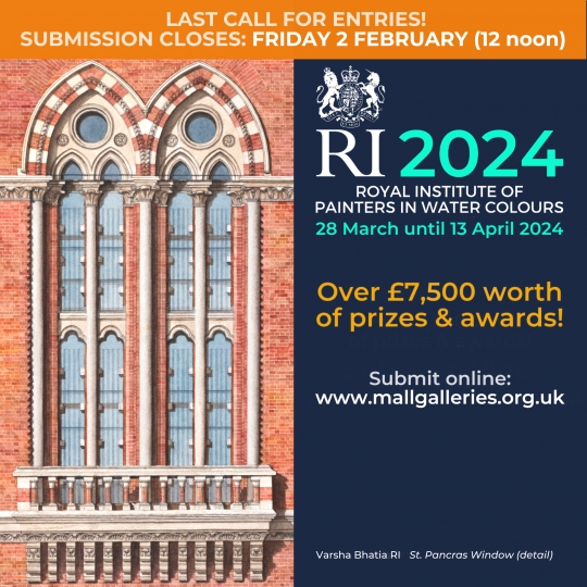 LAST CALL FOR ENTRIES! – Royal Institute of Painters in Water Colours